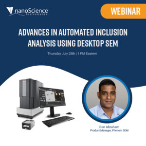 Advances in Automated Inclusion Analysis using Desktop SEM | Nanoscience Instruments