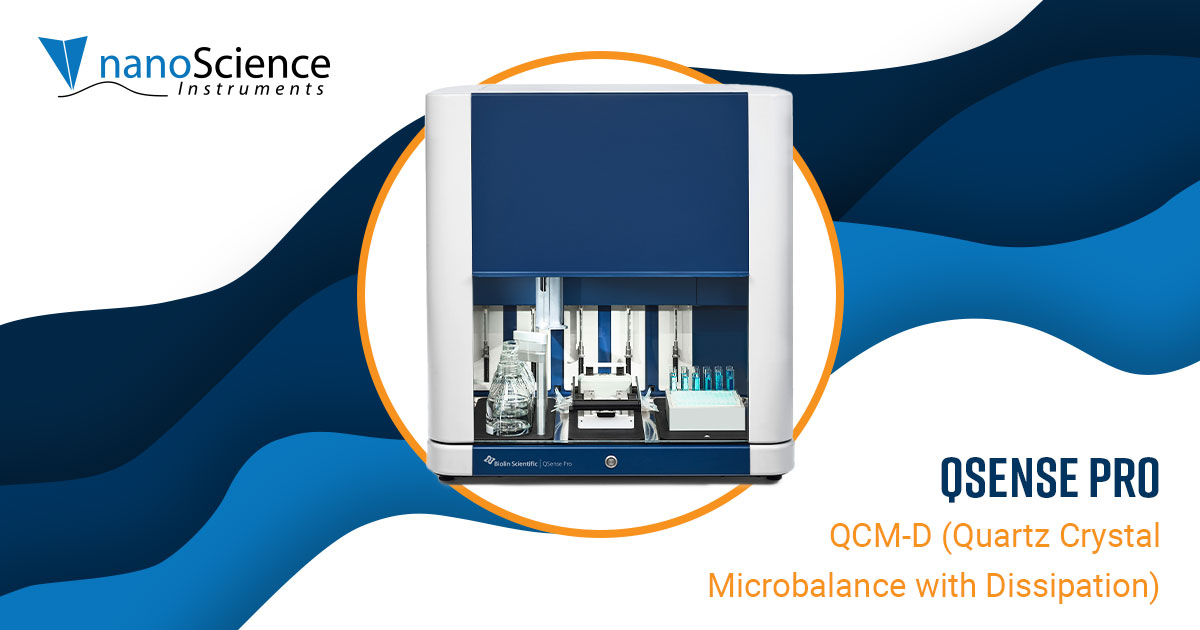 QSense™ Pro | Nanoscience Instruments